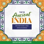 Top 17 Ancient Indian Inventions and Discoveries - Ancient History Lists