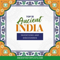 Top 17 Ancient Indian Inventions and Discoveries - Ancient History Lists