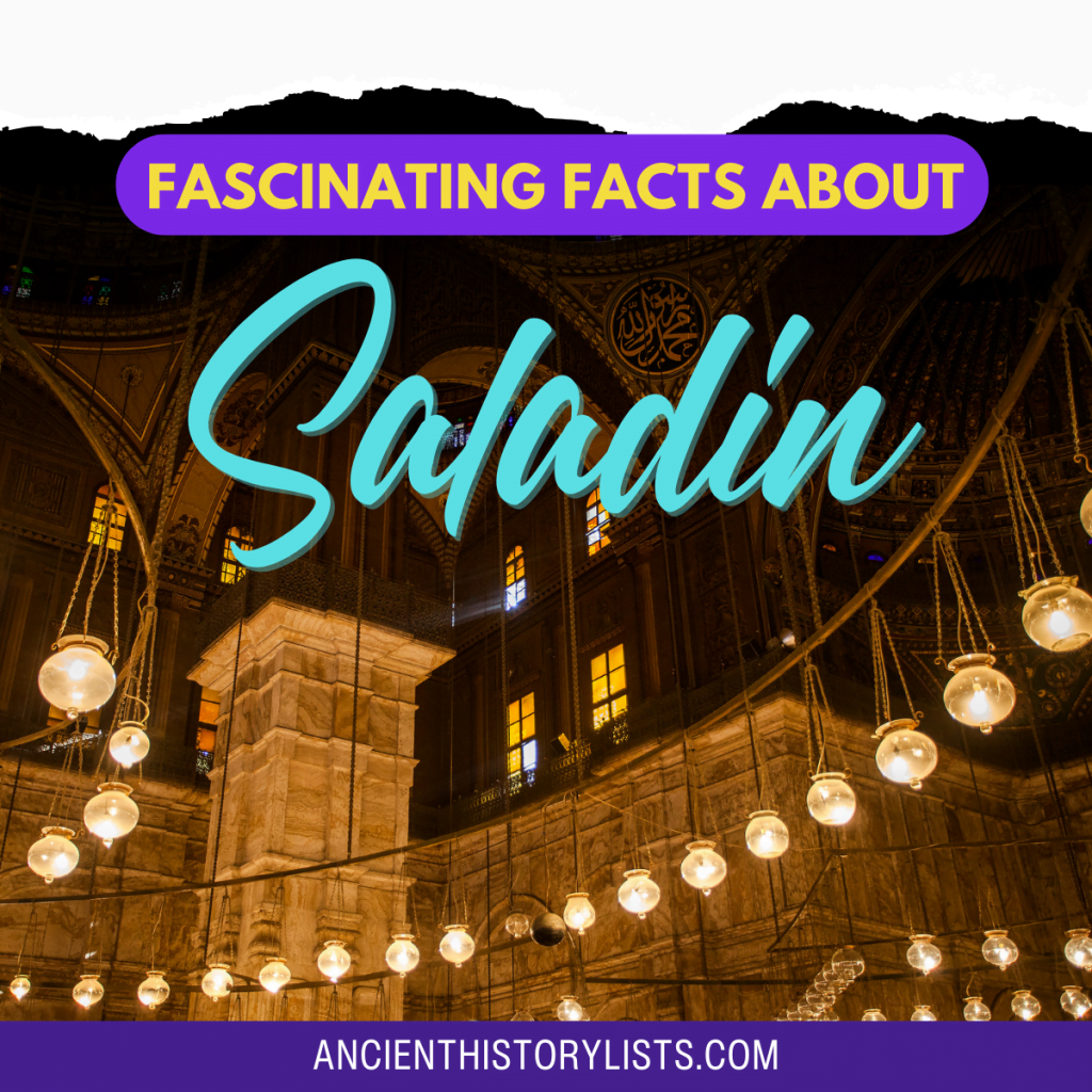 Top 10 Amazing and Fascinating Facts about Saladin