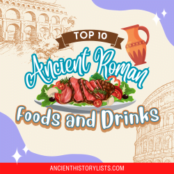 Top 10 Ancient Roman Foods and Drinks