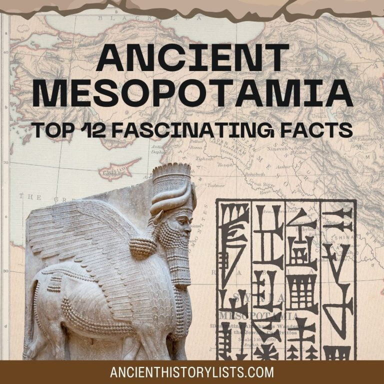 Top 12 Fascinating Facts about Ancient Mesopotamia