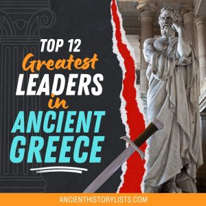 Top 12 Greatest Leaders in Ancient Greece - Ancient History Lists