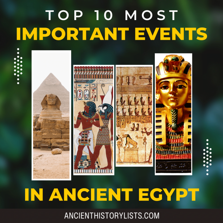 Top 10 Most Important Events in Ancient Egypt - Ancient History Lists