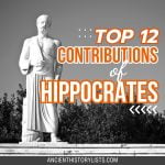 Top 12 Contributions of Hippocrates - Ancient History Lists